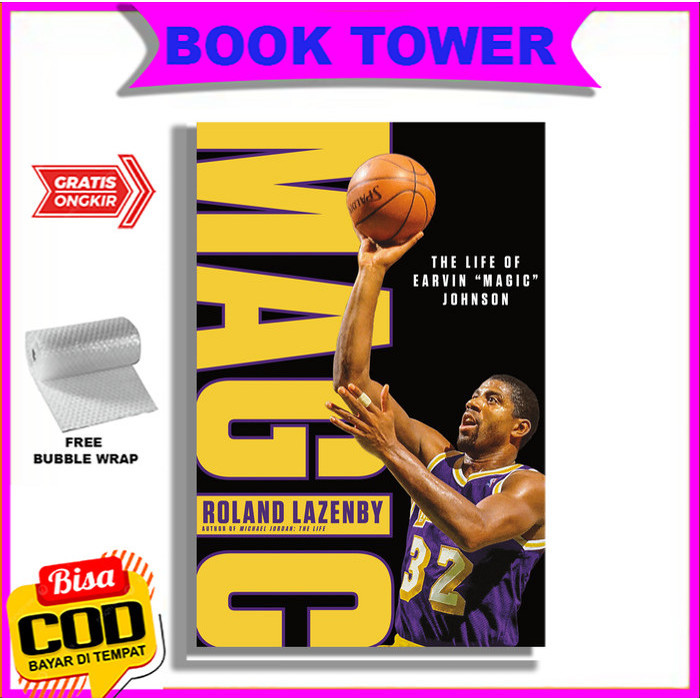 Jual Magic: The Life of Earvin “Magic” Johnson by Roland Lazenby ...