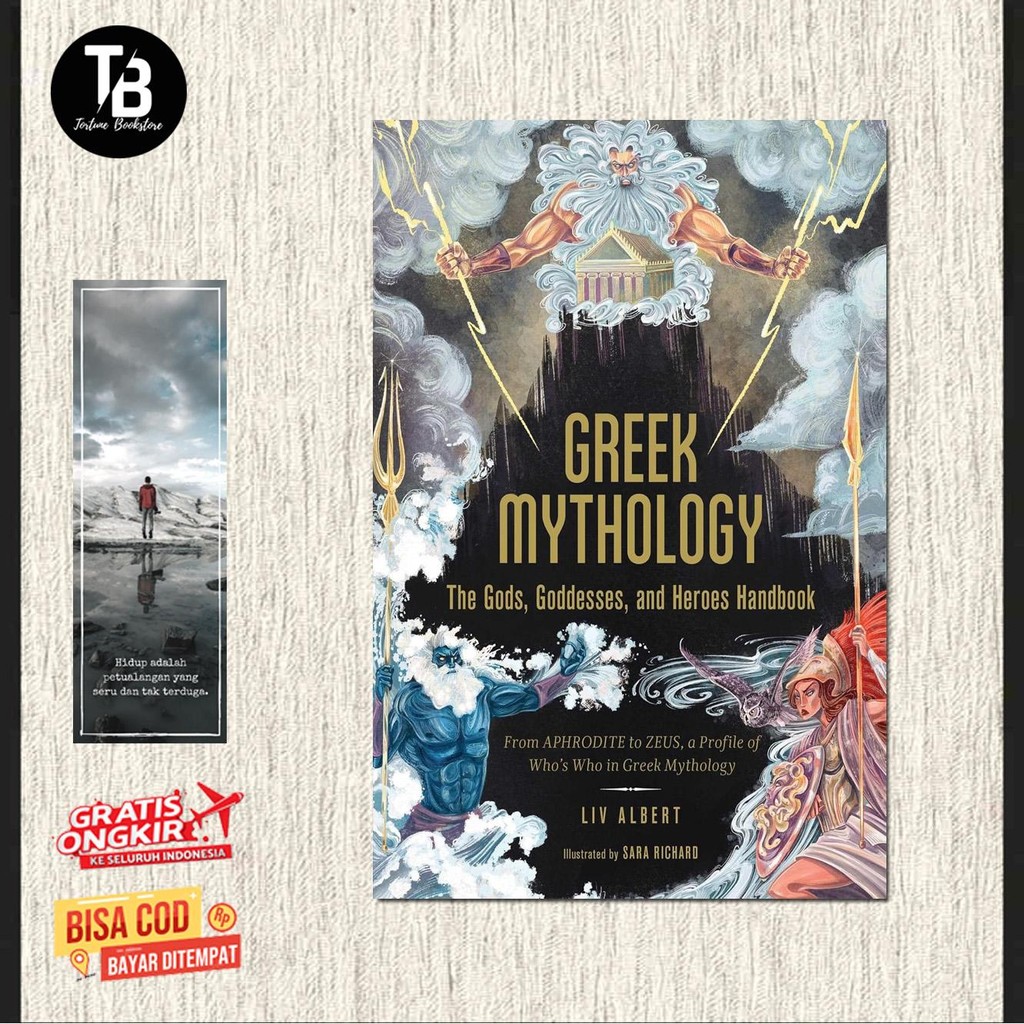 Jual Greek Mythology: The Gods, Goddesses, and Heroes Handbook: From ...