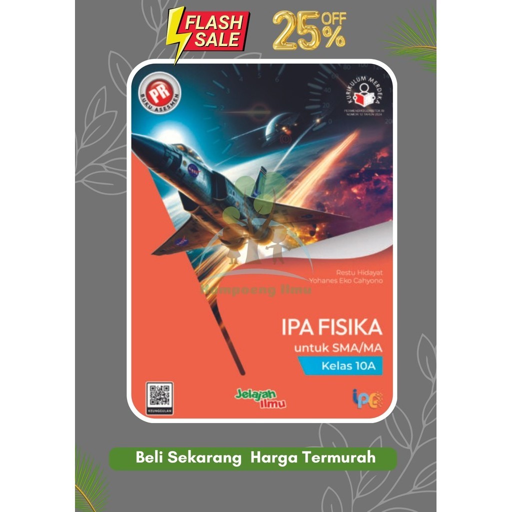 Jual Buku Pr/Lks Fisika Kelas 10/X SMA/Ma Semester 1 Kurikulum Merdeka Intan pariwara EDISI ...