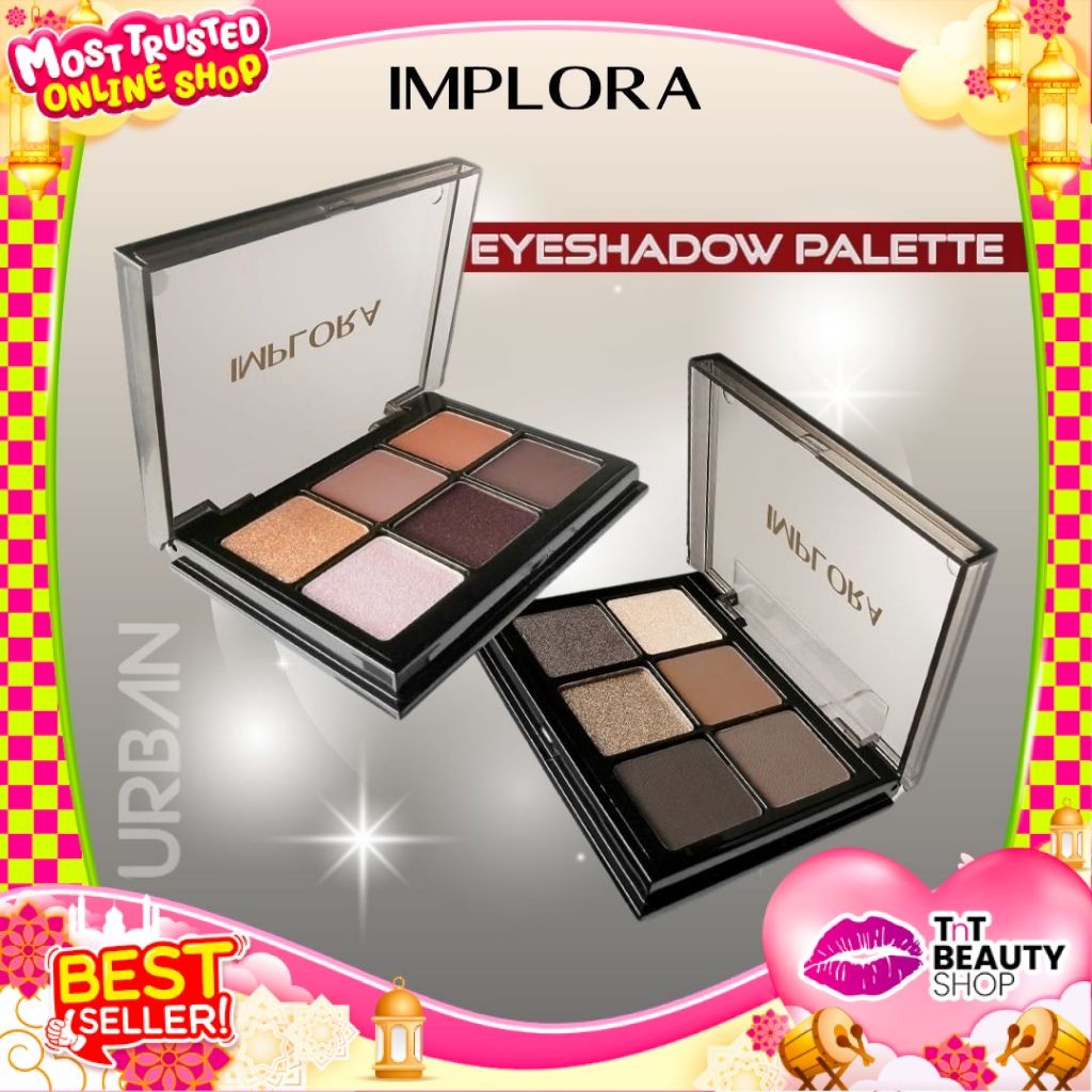 Jual Implora Urban Eyeshadow Palette Pigmented Long Lasting | TnT Beauty Shop | Shopee Indonesia