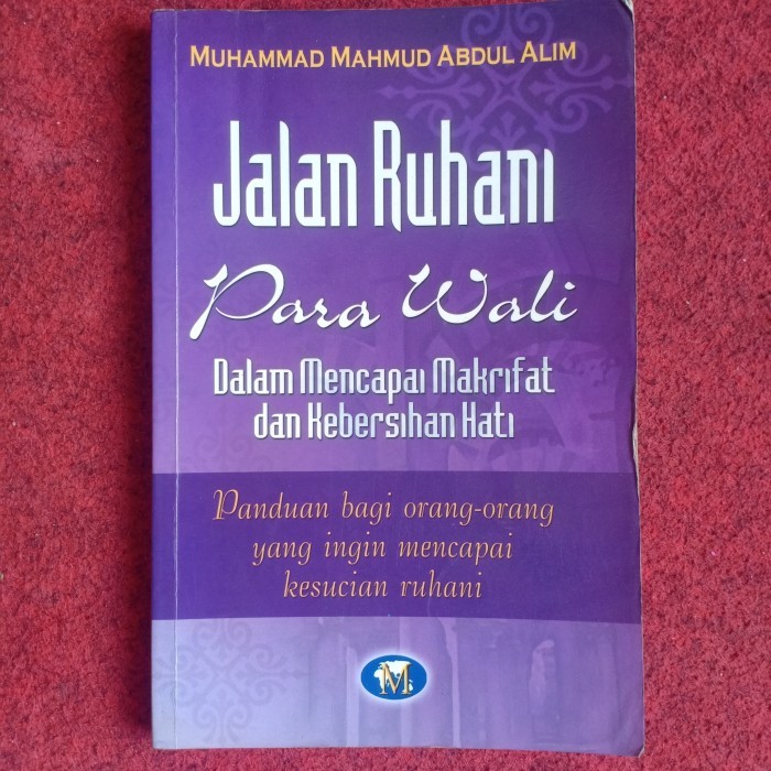 Jual Jalan Ruhani Para Wali Dalam Mencapai Makrifat dan Kebersihan Hatı | Shopee Indonesia
