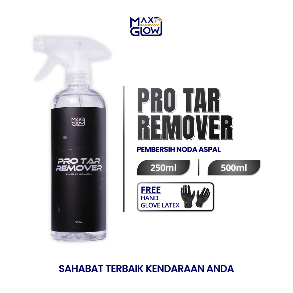 Jual Pro Tar Remover 500ml by Max And Glow - Penghilang Noda Aspal ...