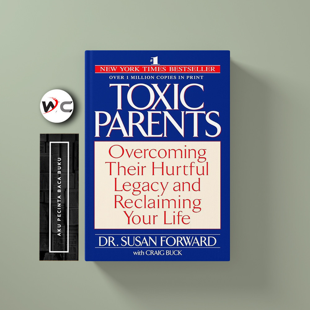 Jual Toxic Parents by Susan Forward | Shopee Indonesia