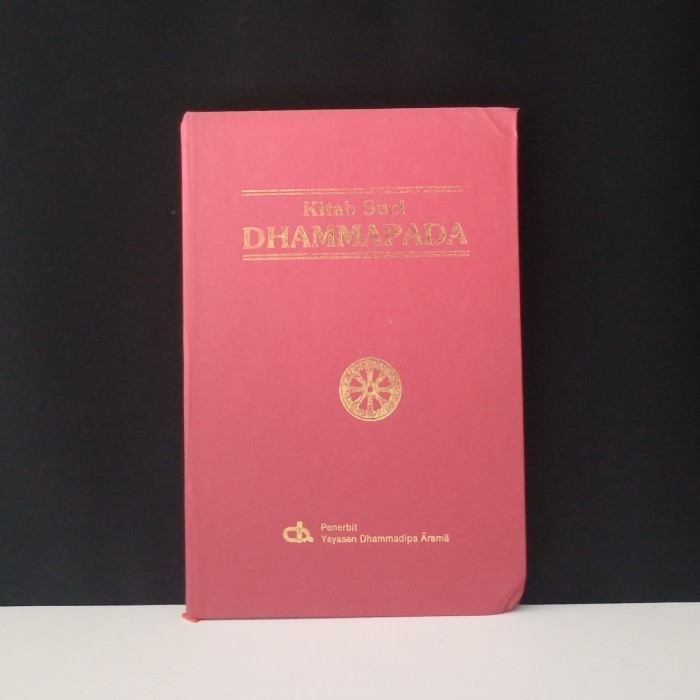 Jual KITAB SUCI DHAMMAPADA - YAYASAN DHAMMADIPA ARAMA | Shopee Indonesia