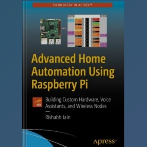 Jual Buku Advanced Home Automation Using Raspberry Pi | Shopee Indonesia