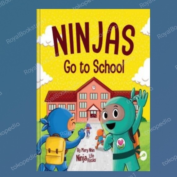 Jual Buku Ninjas Go to School: A Rhyming Children's Book About School ...