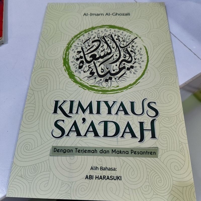 Jual Kitab / Buku terjemah kimiyaus saadah 3 bahasa isyfalana lengkap dengan makna pesantren ...