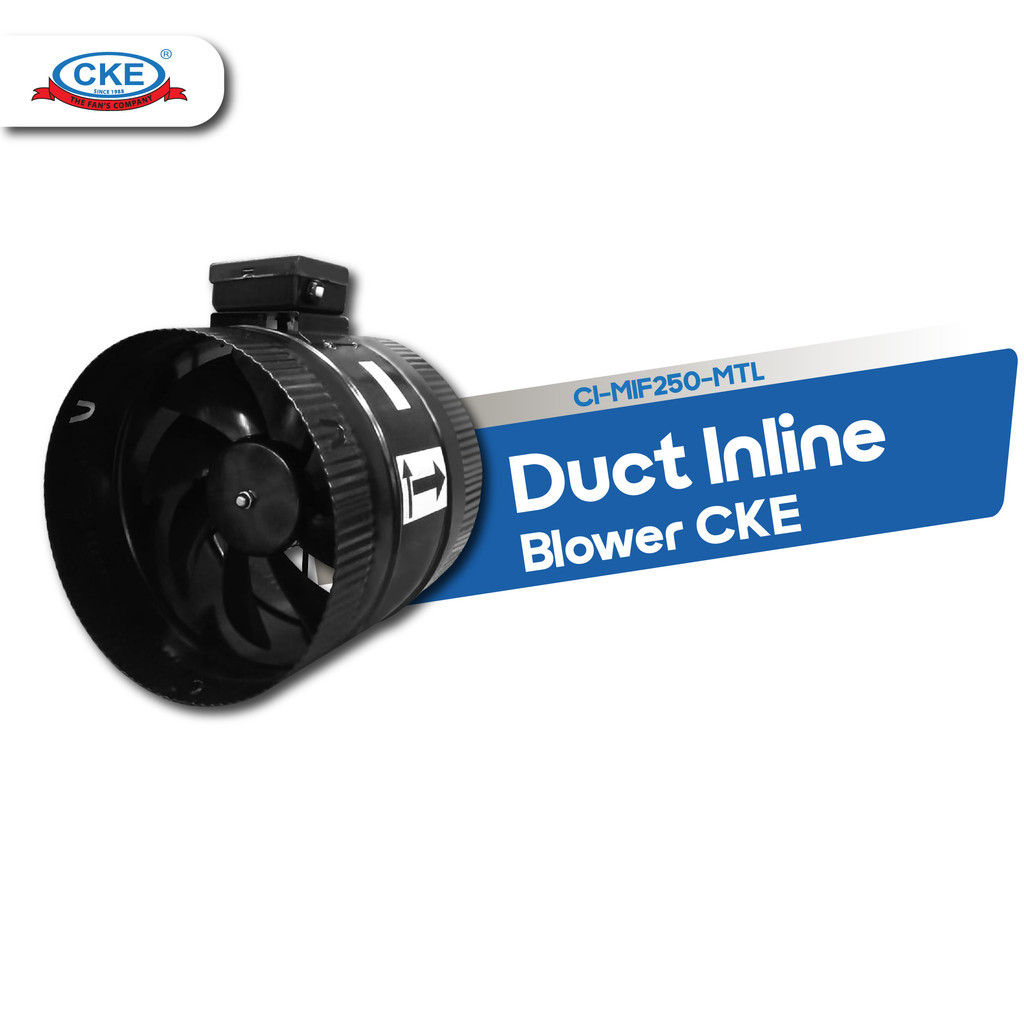 Jual Duct Inline CKE 10 Inch 220V CI-MIF250-MTL Blower | Shopee Indonesia