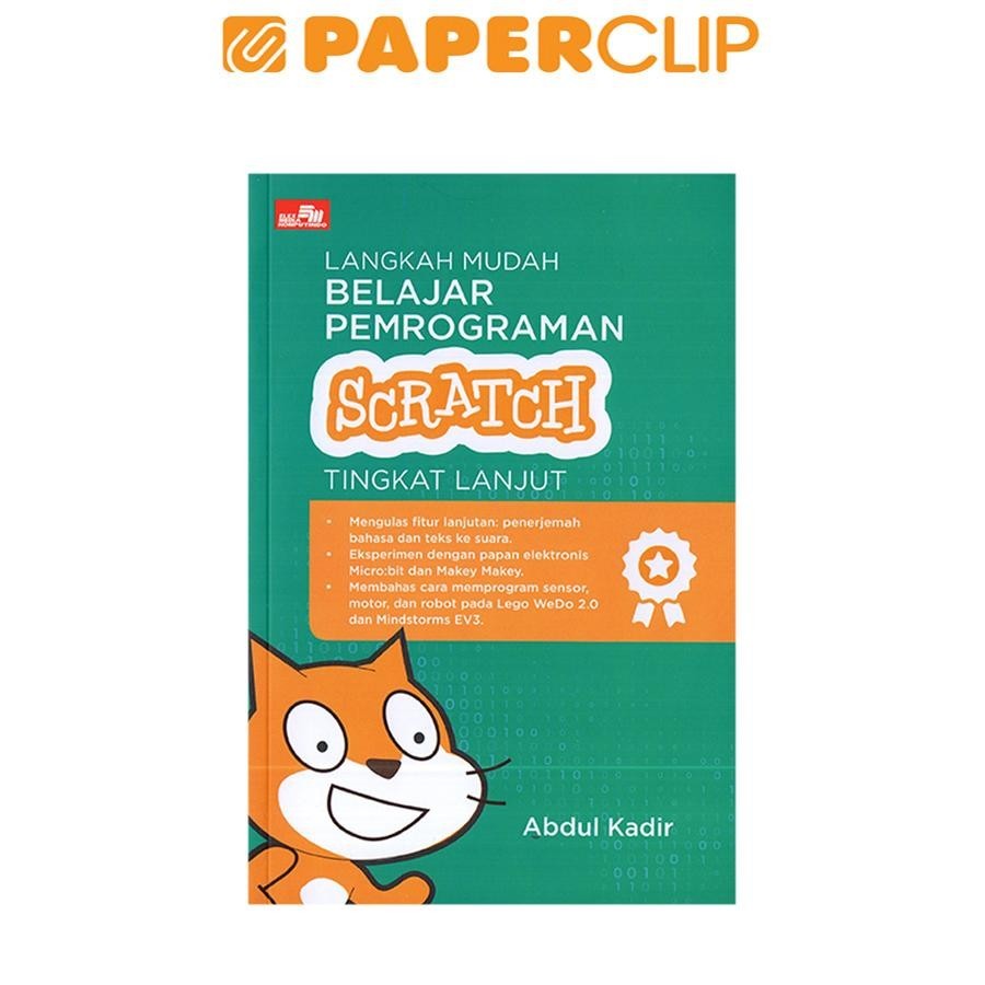 Jual LANGKAH MUDAH BELAJAR PEMROGRAMAN SCRATCH TINGKAT LANJUT | Shopee Indonesia