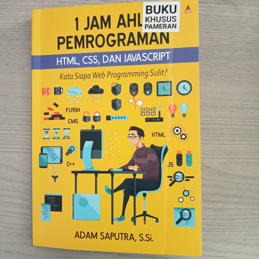Jual Buku 1 Jam Ahli Pemrograman Html Css Dan Javascript Kata Siapa Web Programming Sulit