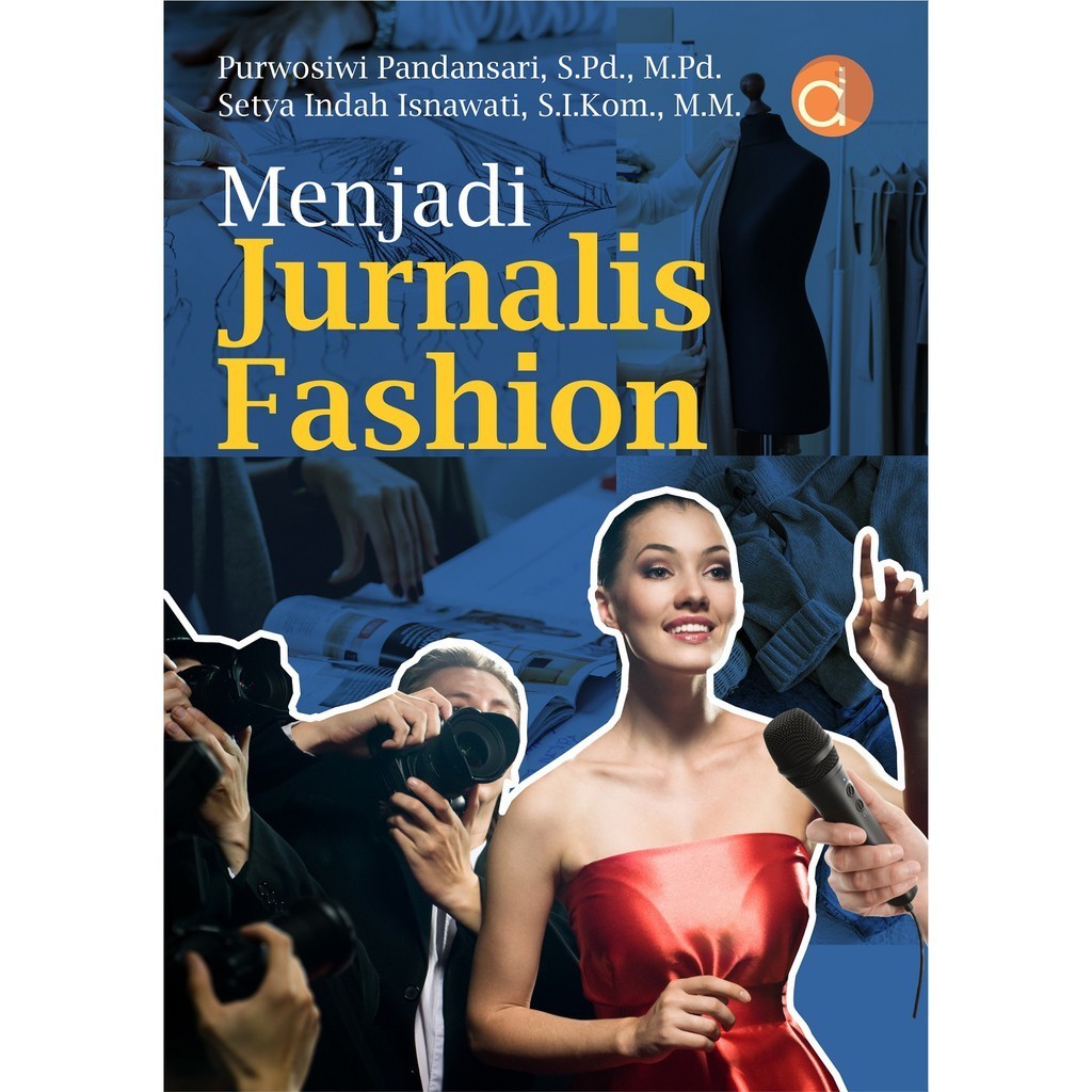 Jual Buku Menjadi Jurnalis Fashion - Deepublish | Shopee Indonesia