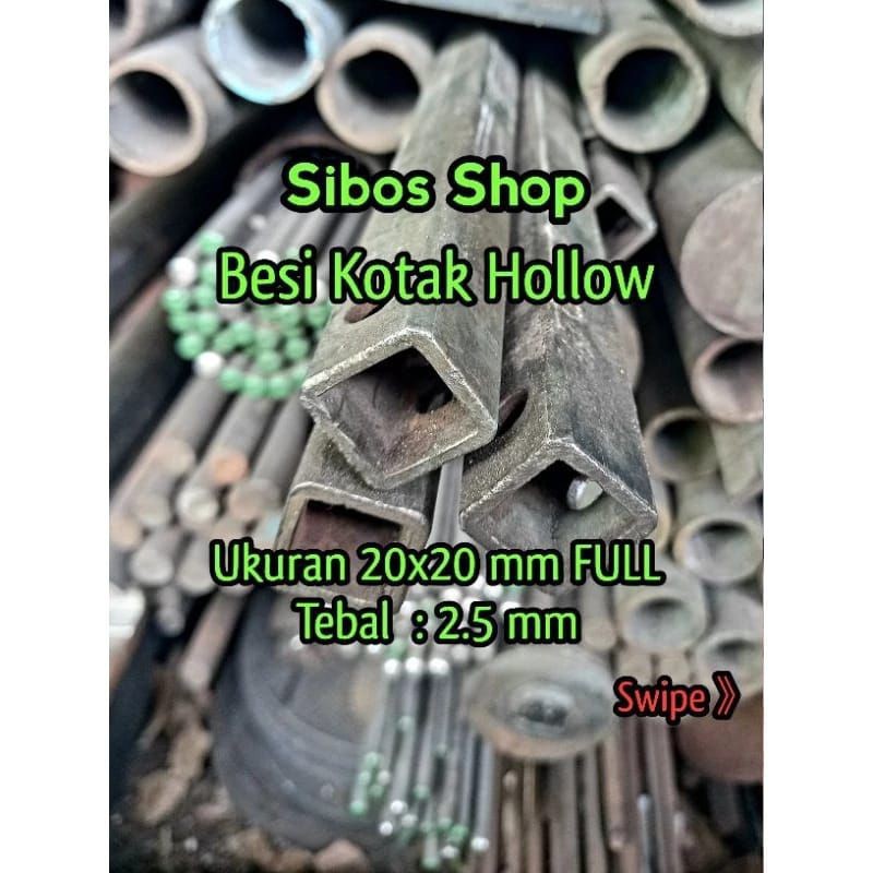 Jual Besi Hollow Tebal 2.5mm Ukuran Full 20x20mm Panjang 20 sampai ...