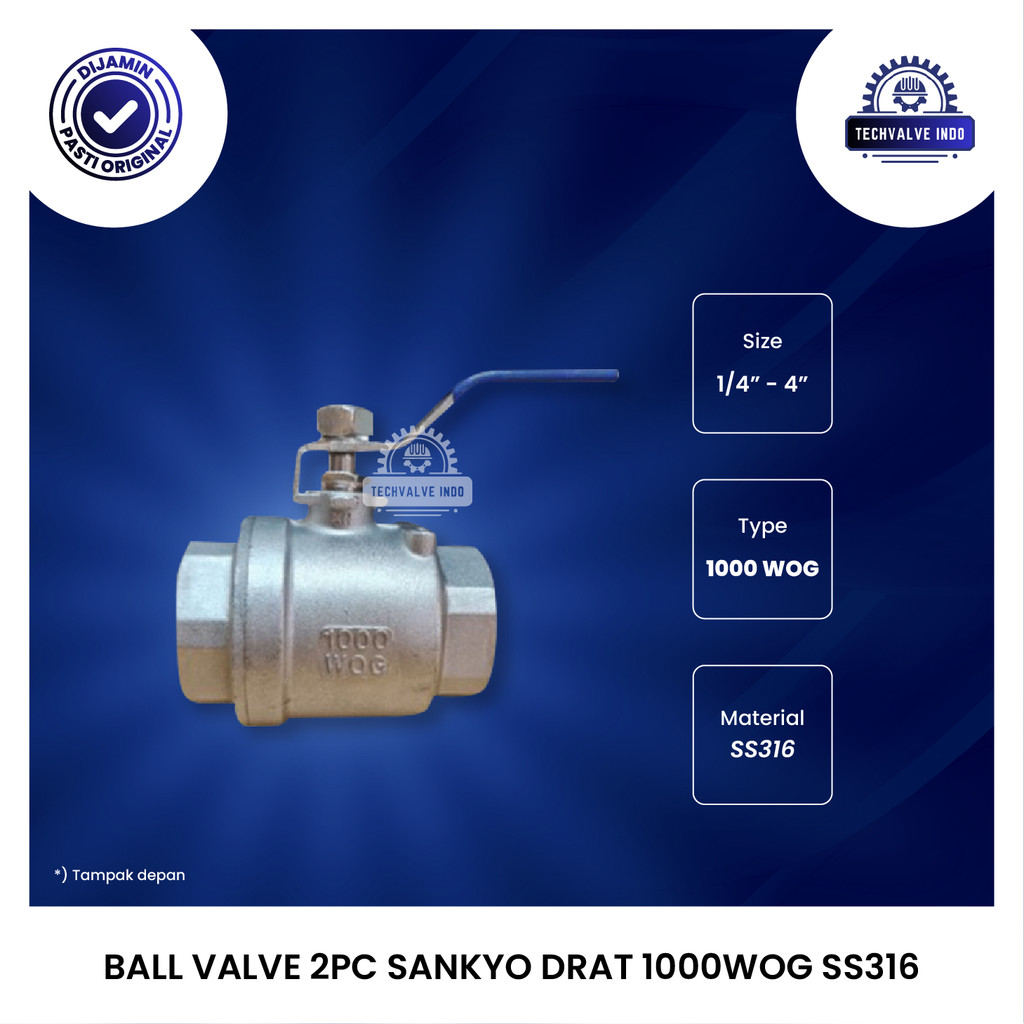Jual STOP KRAN / BALL VALVE SANKYO SS316 3/8" INCH TYPE BODY DRAT 2PC FULL BORE ORIGINAL ...