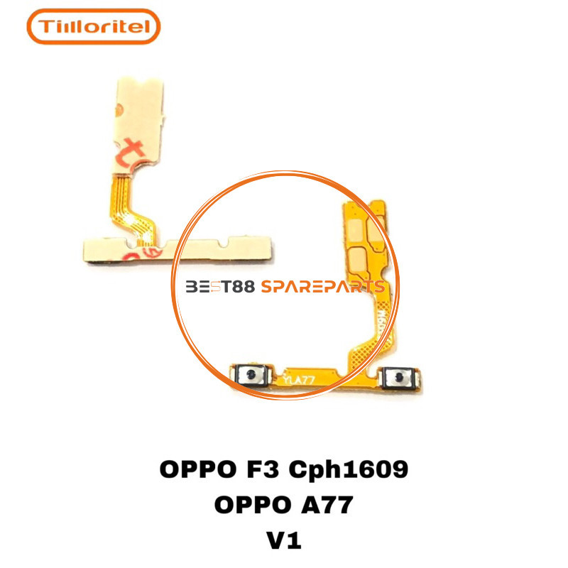 Jual FLEXIBLE VOLUME OPPO F3 CPH1609 / FLEKSIBEL VOLUME OPPO A77 V.1 ...