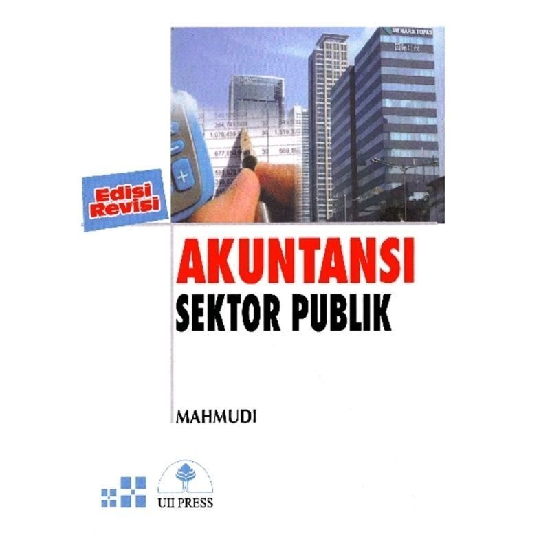 Jual Buku akuntansi sektor publik edisi revisi mahmudi | Shopee Indonesia