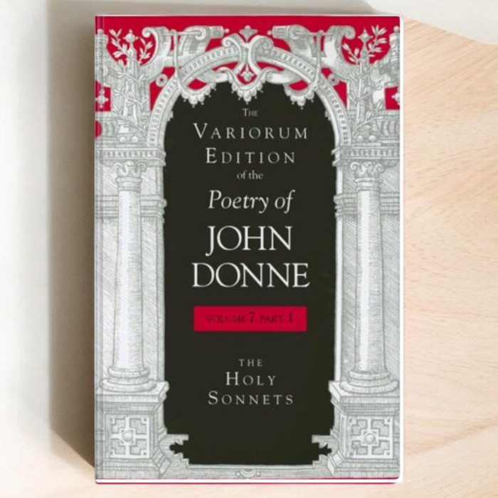 Jual The Variorum Edition of the Poetry of John Donne, Volume 7, Part 1 ...