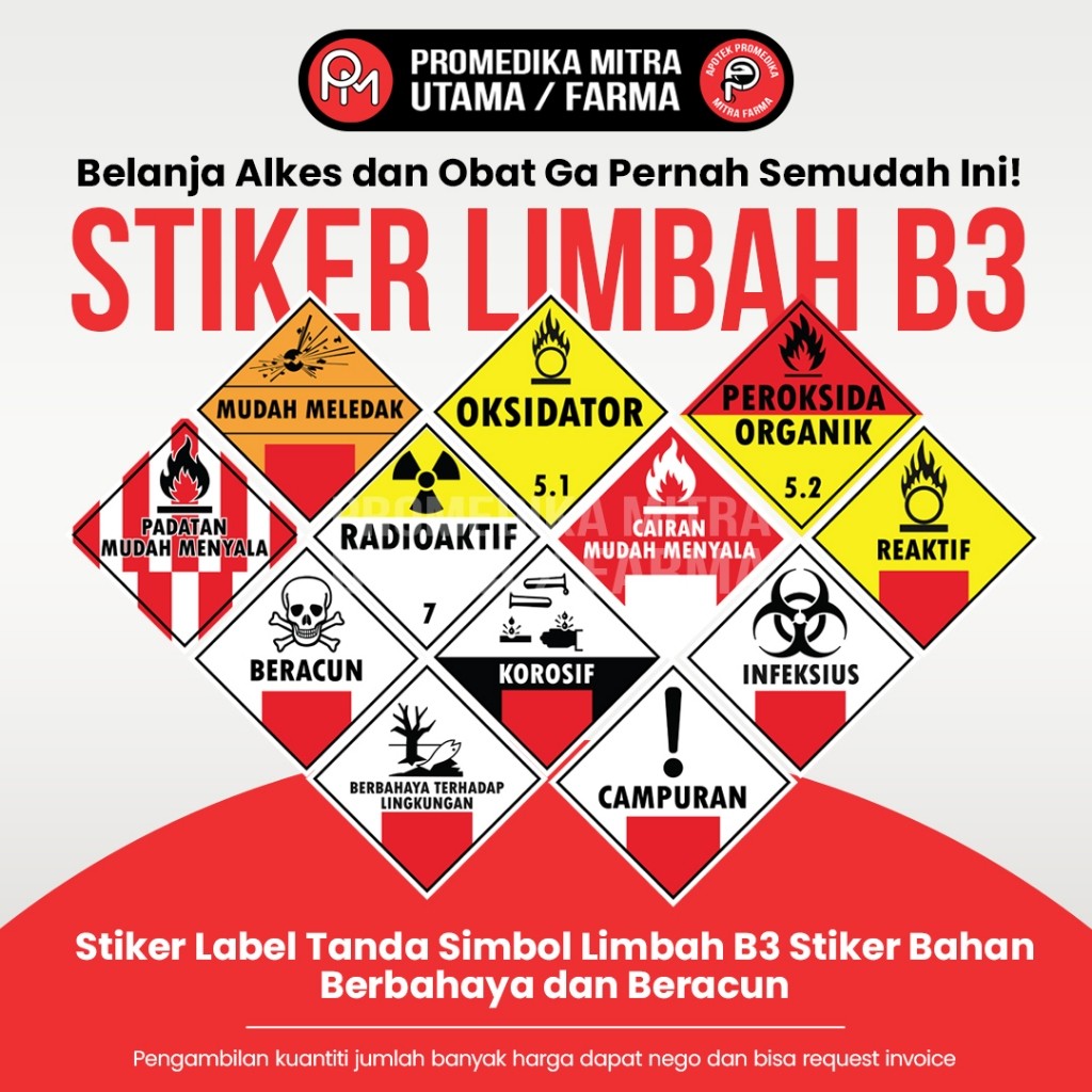 Jual Sticker Label Tanda Simbol Limbah B3 Bahan Berbahaya dan Beracun ...