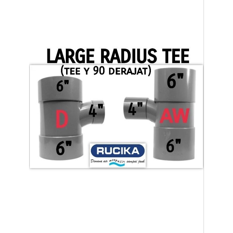 Jual Large Radius Tee 6 x 4 inch AW / Tee way/ Tee Y 90 derajat PVC RUCIKA 6" x 4" AW | Shopee ...