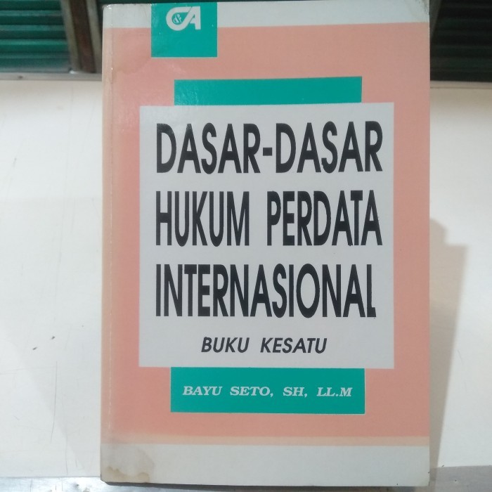 Jual Buku Dasar Dasar Hukum Perdata Internasional jld 1 - Bayu Seto (Ori) | Shopee Indonesia
