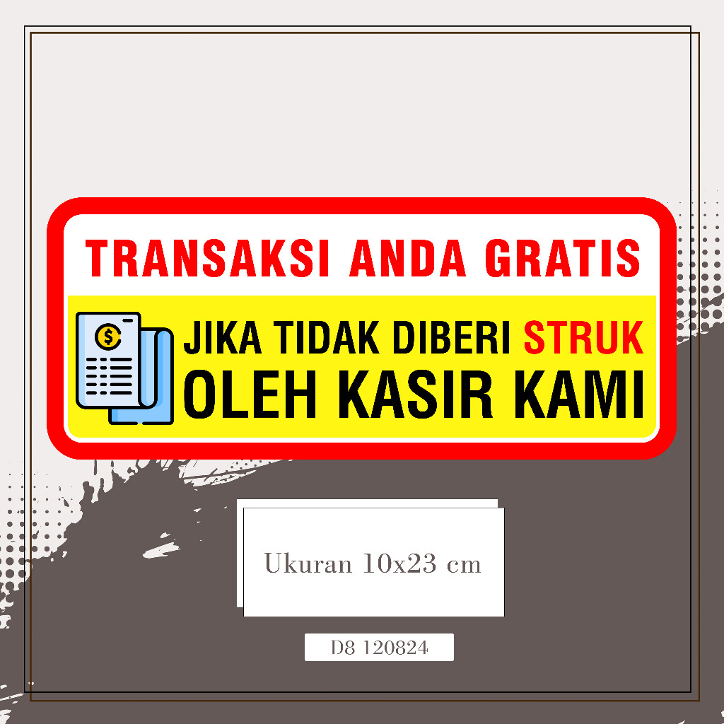 Jual Sticker Label Sign Transaksi Gratis Jika Tidak Diberi Struk oleh ...