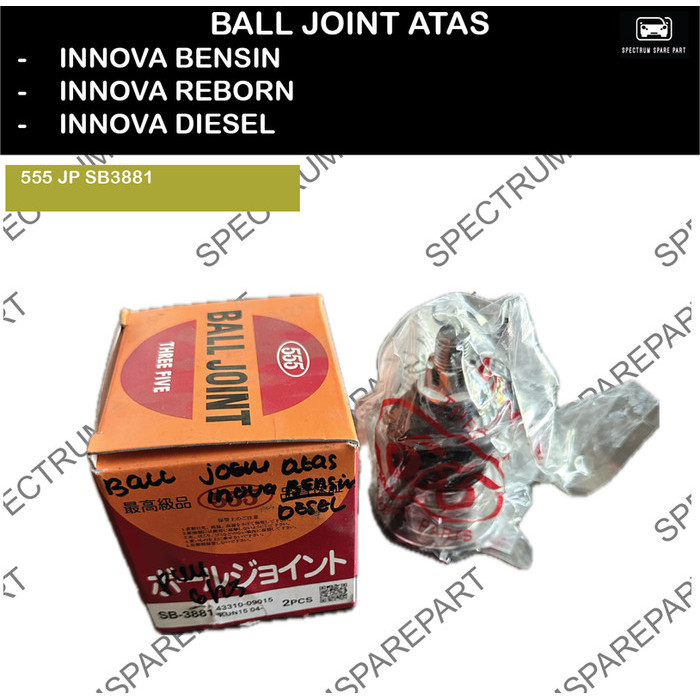 Jual BALL JOINT ATAS INNOVA BENSIN - DIESEL - REBORN RH = LH 555 JP ...