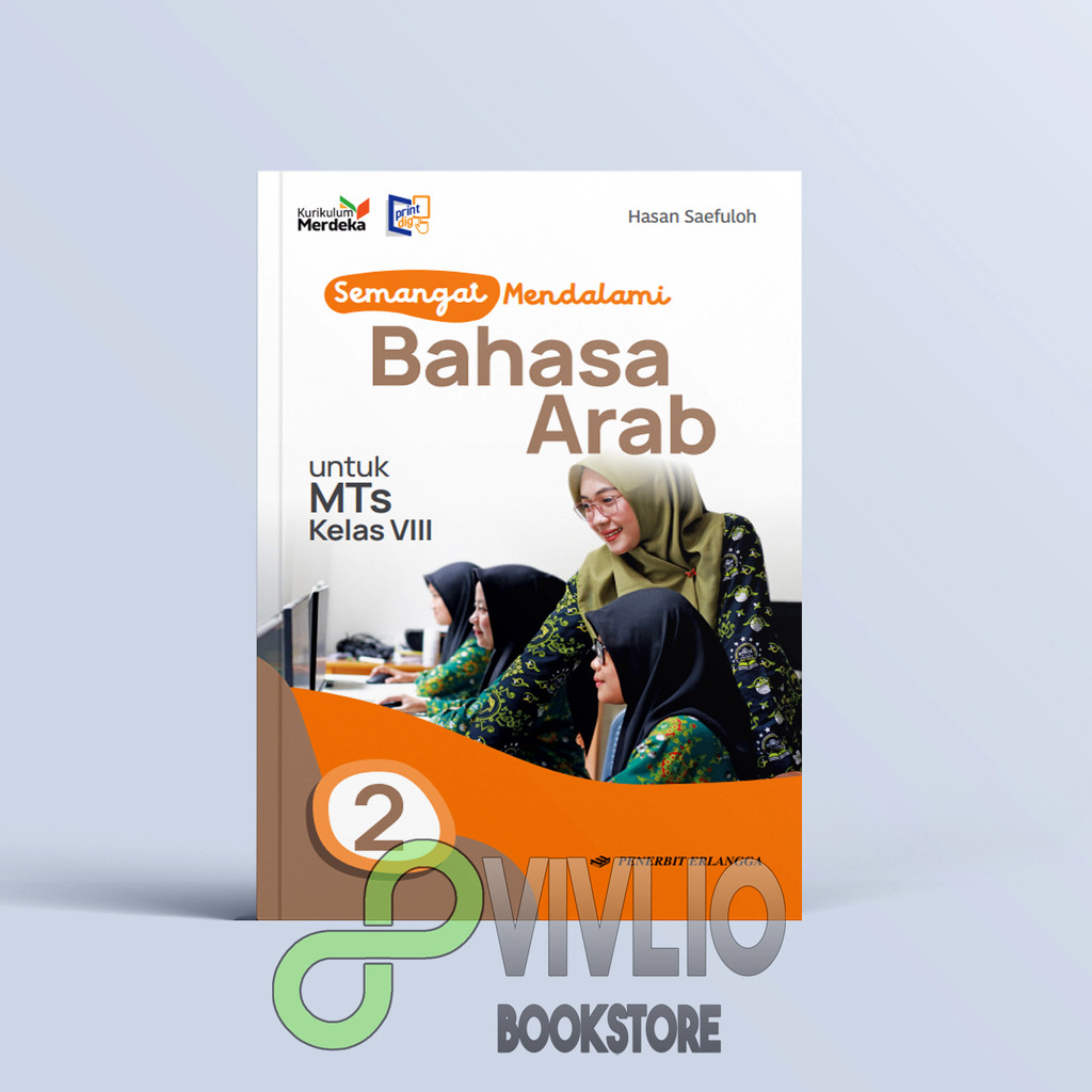 Jual Semangat Mendalami Bahasa Arab MTs Kelas 8 Kurikulum Merdeka | Shopee Indonesia