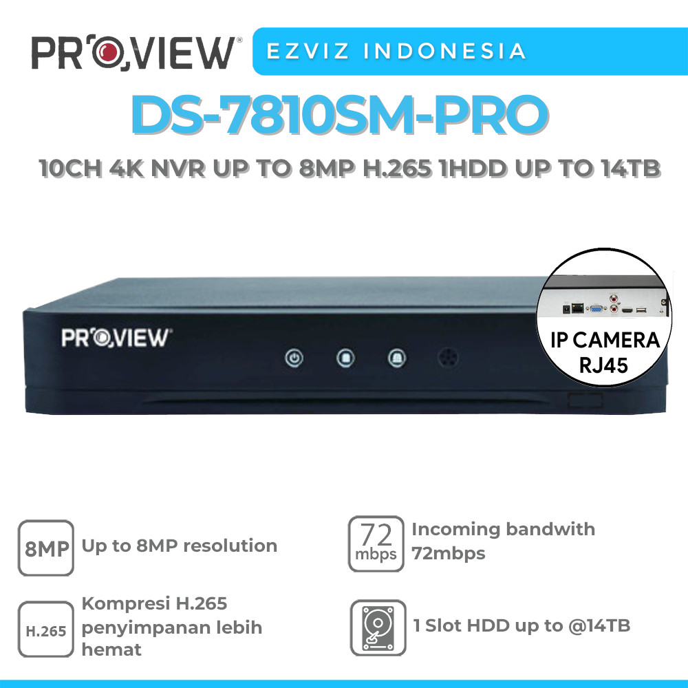 Jual PROVIEW DS-7810SM-PRO 10CH 4K NVR UP TO 8MP H.265 1HDD UP TO 14MP | Shopee Indonesia