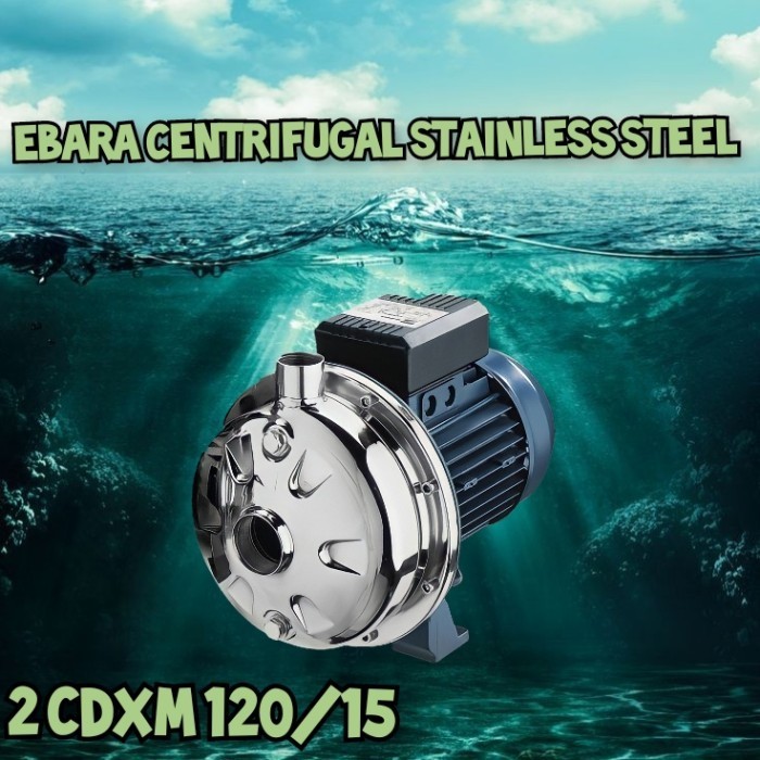 Jual POMPA EBARA 2CDXM 120/15 (Centrifugal Stainless Steel) | Shopee Indonesia