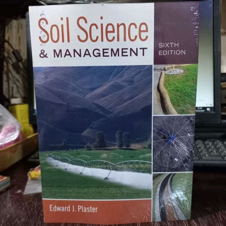 Jual Buku Soil Science & Management Sixth Edition - Edward J. Plaster ... Jual Buku Soil Science & Management Sixth Edition - Edward J. Plaster ...