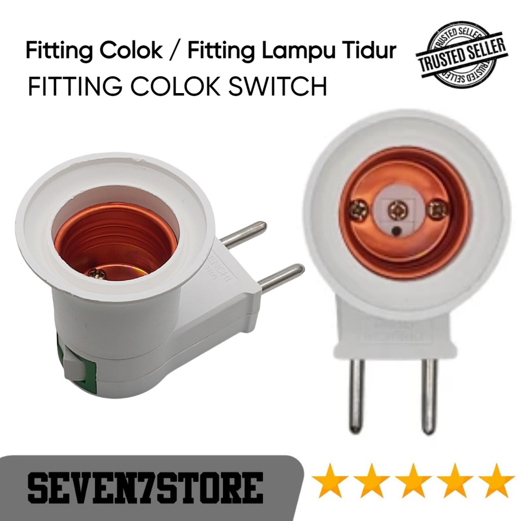 Jual Fitting Colok Fitting Lampu Tidur Saklar Fitting Saklar E27 ...