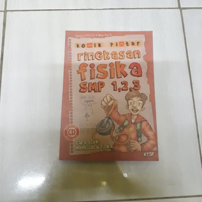 Jual KOMIK PINTAR RINGKASAN FISIKA SMP 1,2,3 - DJUNAIDI DPA SSI dk B3 ...