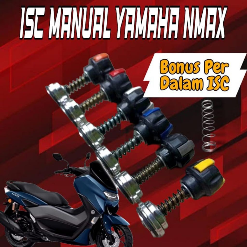 Jual ISC MANUAL KHUSUS YAMAHA NMAX SEMUA TAHUN PENGATUR LANGSAM MANUAL ...