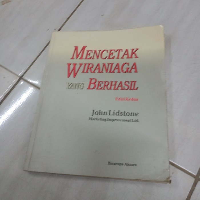 Jual MENCETAK WIRANIAGA YANG BERHASIL-JOHN LIDSTONE-di gudang | Shopee ...