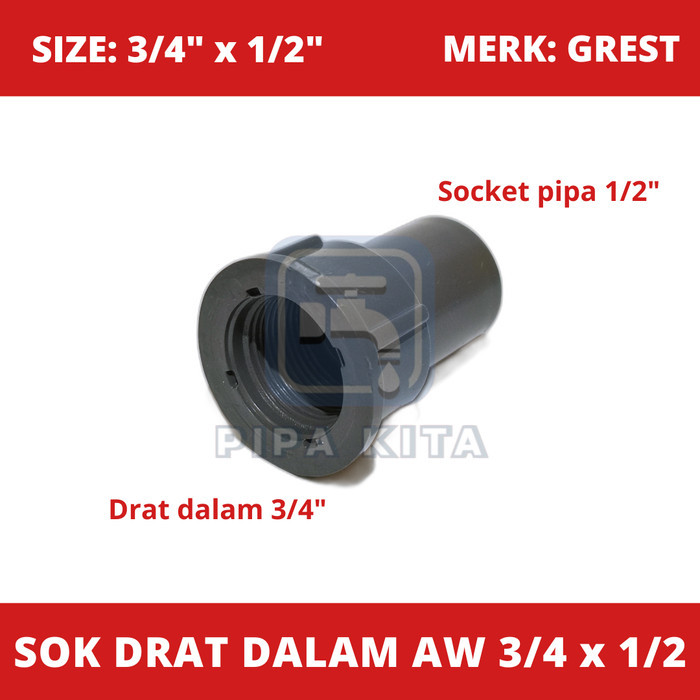 Jual Sok Drat Dalam Aw 3/4 X 1/2 Inch Grest Pvc Faucet Socket 3/4 X 1/2 ...