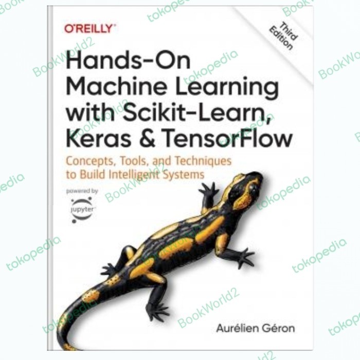 Jual Hands-on Machine Learning with Scikit-Learn, Keras, and TensorFlow 3rd | Shopee Indonesia