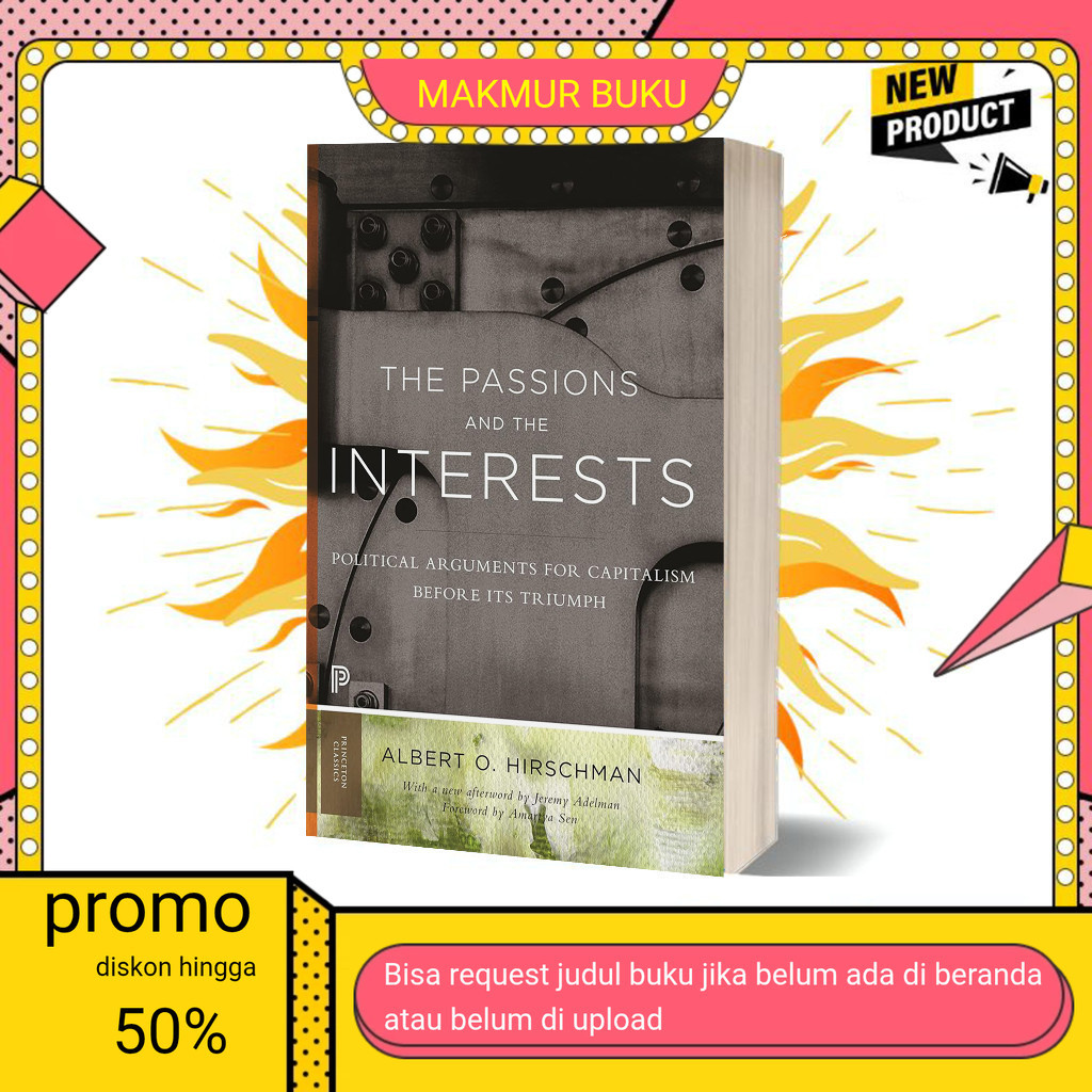 Jual Buku eng The passions and the interests by Albert O. Hirschman ...