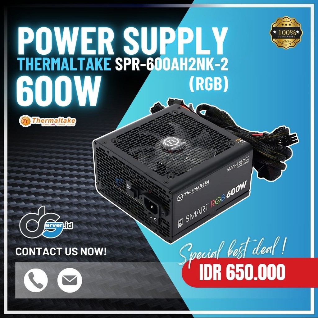 Jual Power Supply Thermaltake SPR-600AH2NK-2 Smart RGB 600W Non Modular ...