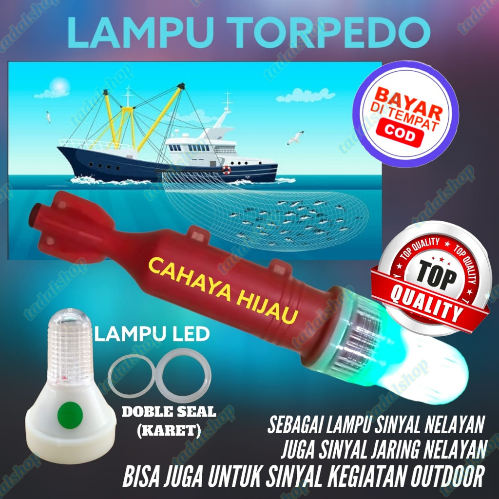 Jual lampu torpedo nelayan/lampu nelayan/lampu petanda/led torpedo ...