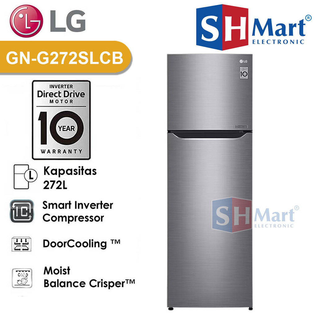 Jual KULKAS 2 PINTU LG 272 LITER SMART INVERTER GNG272SLCB / GN-G272SLCB HEMAT LISTRIK GARANSI ...