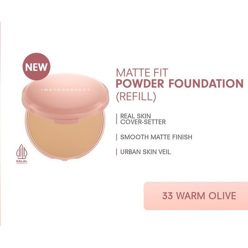 Jual INSTAPERFECT Refill Matte Fit Powder Foundation 33 Warm Olive 13 g ...