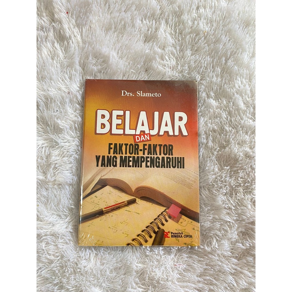 Jual Buku Belajar Dan Faktor Faktor Yang Mempengaruhi By Slameto / A N | Shopee Indonesia