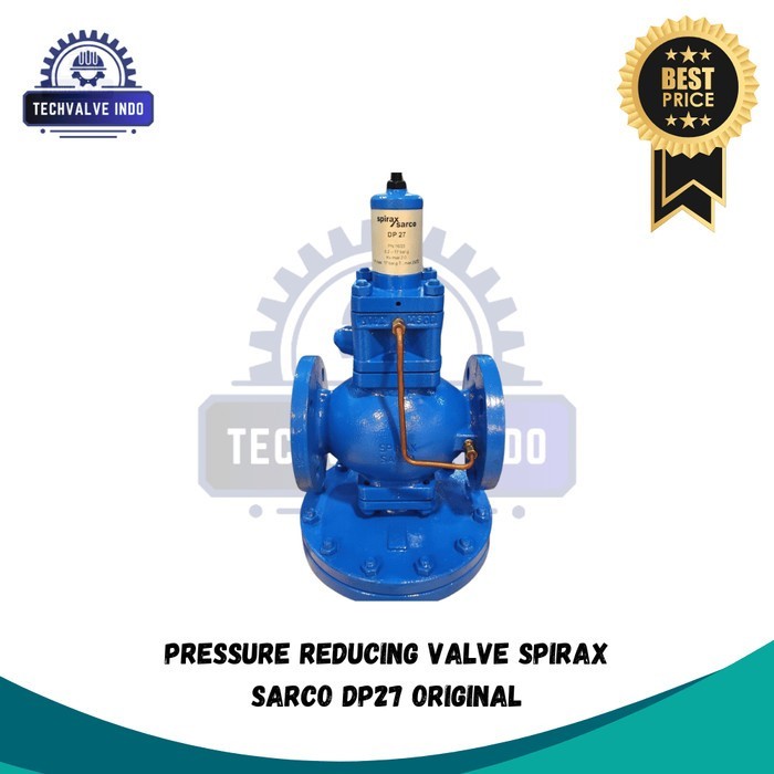 Jual PRESSURE REDUCING VALVE (PRV) SPIRAX SARCO DP27/17 BAR 1 1/2" INCH ORIGINAL | Shopee Indonesia