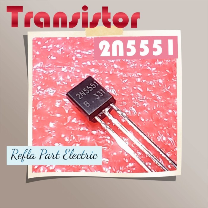 Jual Transistor 2N5551 2N 5551 Tr5551 2N5551 NPN | Shopee Indonesia