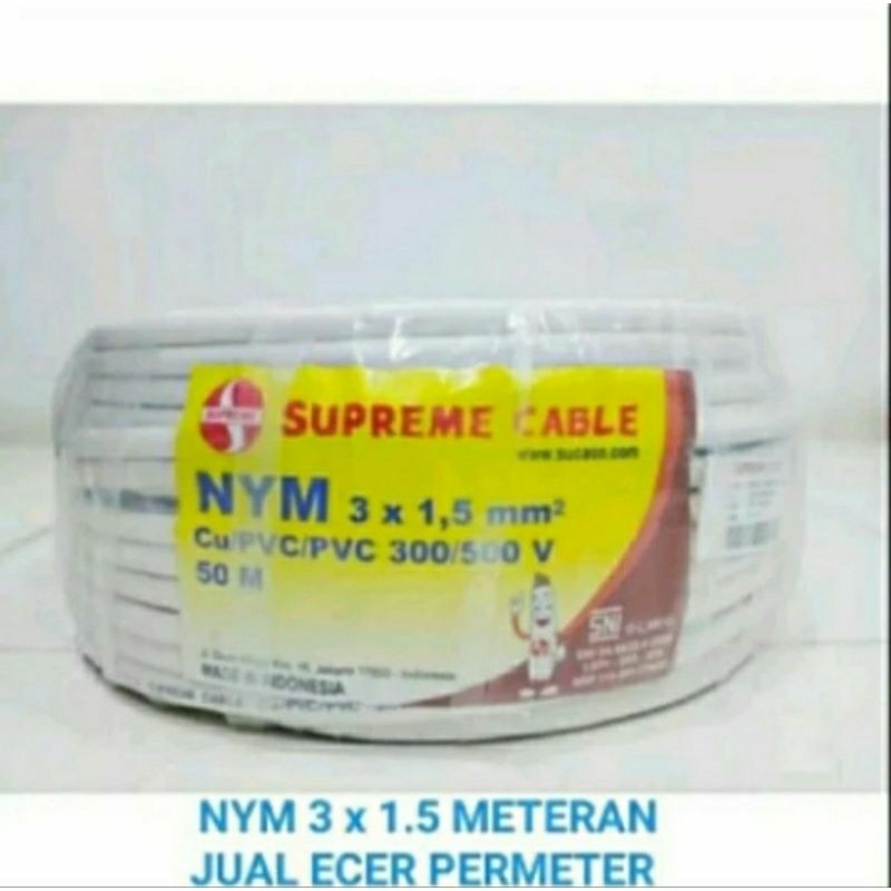 Jual Kabel NYM Supreme 3x1.5 Potongan METERAN 3 x 1.5 3x1,5 3 x 1,5 Tembaga Kawat Tunggal ...