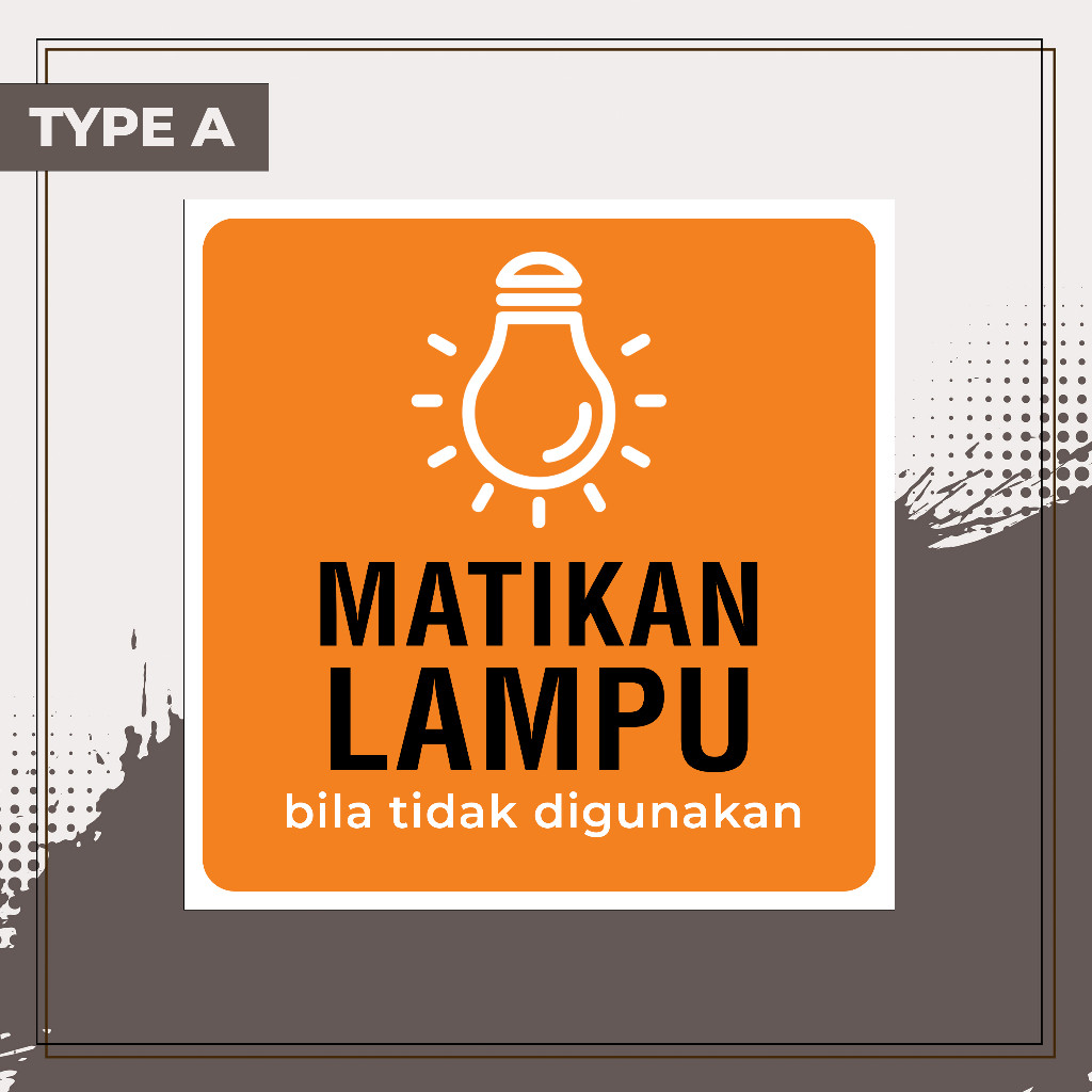 Jual Stiker Matikan Lampu / Stiker Hemat Energi / Stiker Hemat Listrik ...