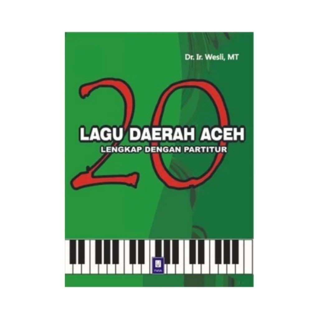 Jual Buku 20 Lagu Daerah Aceh Lengkap Dengan Partitur | Penerbit Pena ...