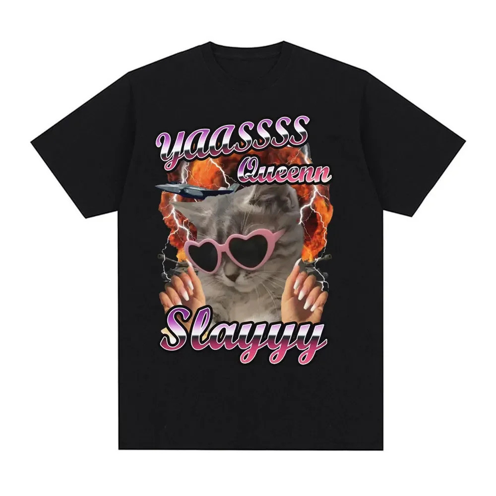 Jual Yas Queen Slay Kaos Meme Kucing Lucu Pria Wanita Pakaian Fashion ...