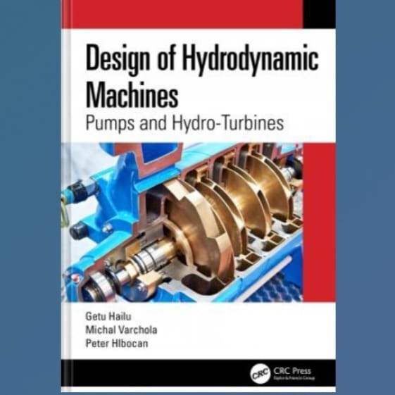 Jual Buku Design of Hydrodynamic Machines Pumps and Hydro-Turbines ...