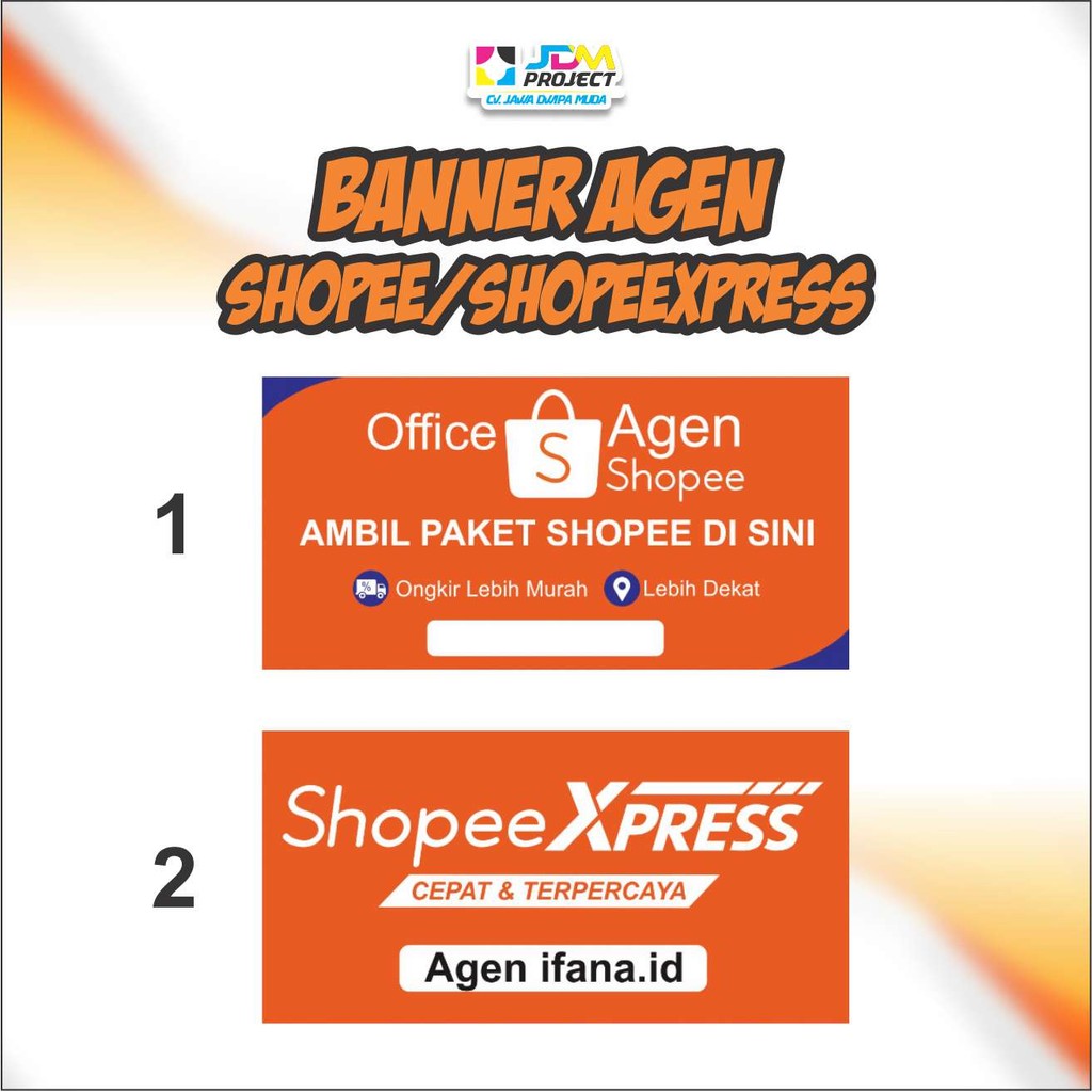 Jual JDM Project - BANNER / SPANDUK AGEN SHOPEE | Shopee Indonesia