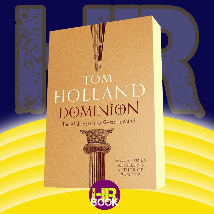 Jual Dominion: The Making of the Western Mind Tom Holland | Shopee ...